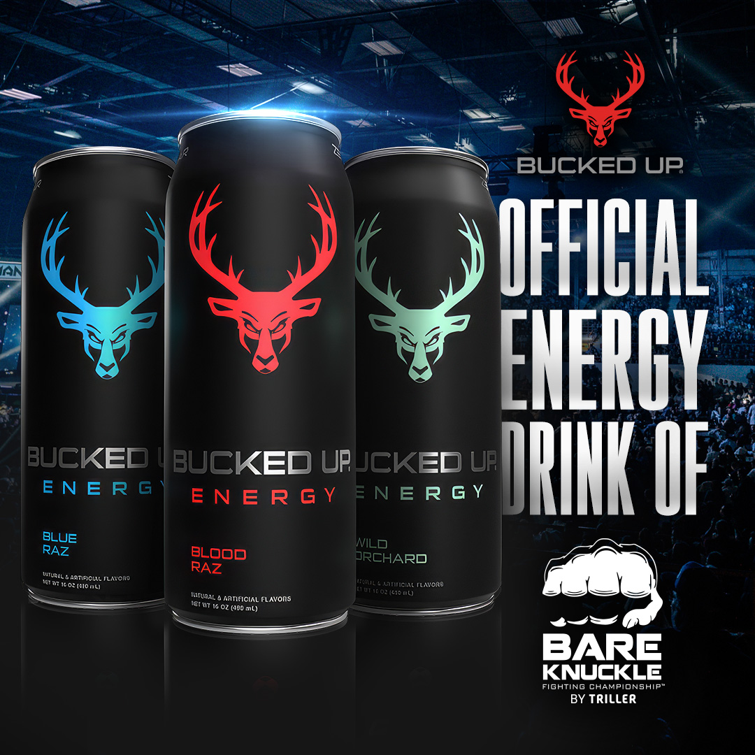 BUCKED UP NAMED EXCLUSIVE ENERGY DRINK PARTNER OF BARE KNUCKLE FIGHTING ...